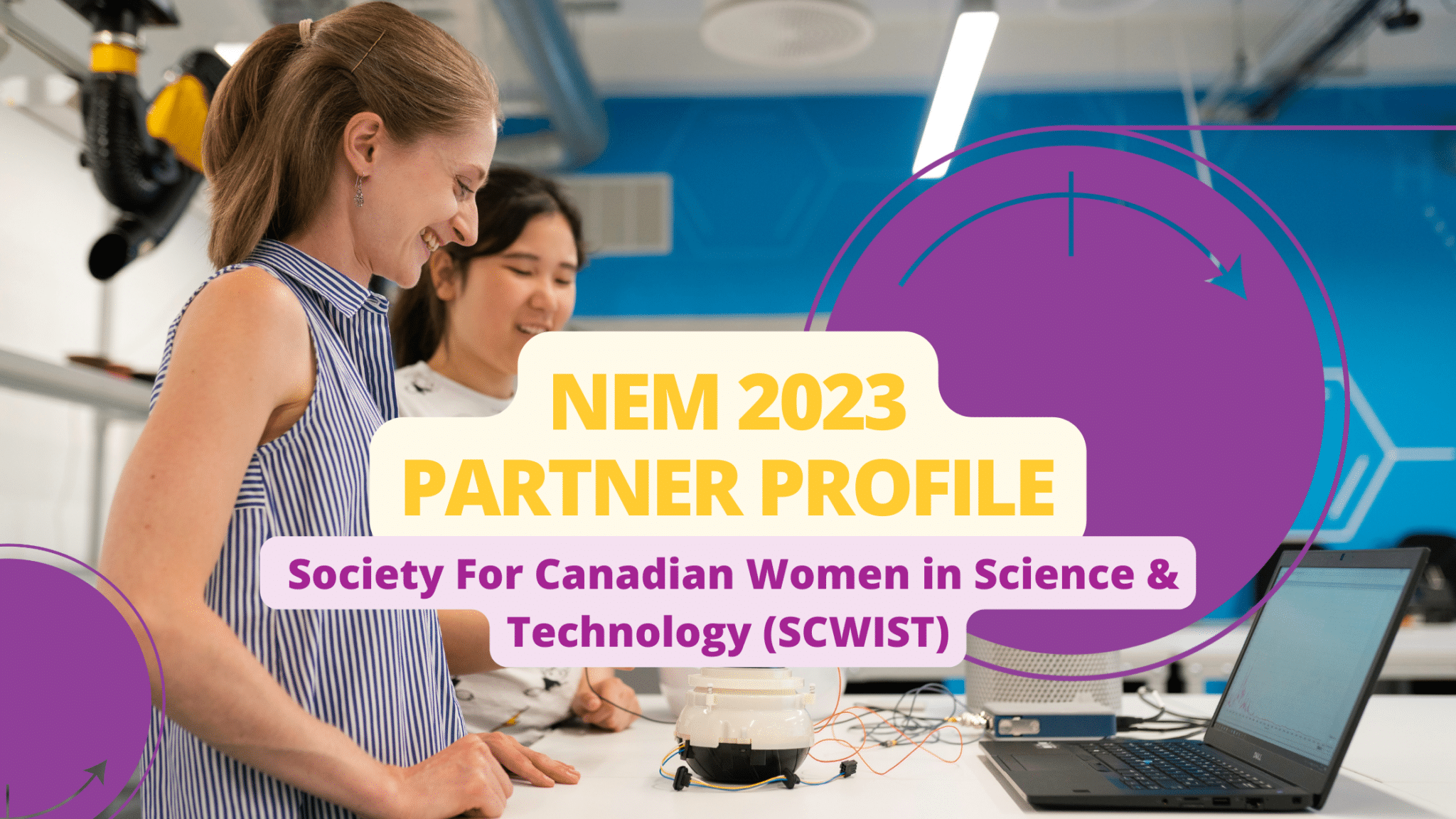 STEM forward with SCWIST – to meet global challenges and opportunities ...